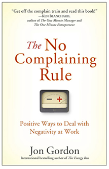 Reflections from an Elementary School Principal: The No Complaining Rule