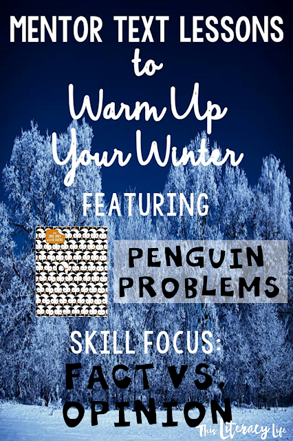 Fact vs. Opinion with Penguin Problems | This Literacy Life
