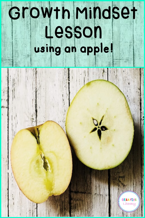 Creative Literacy: Using Apples To Teach Growth Mindset