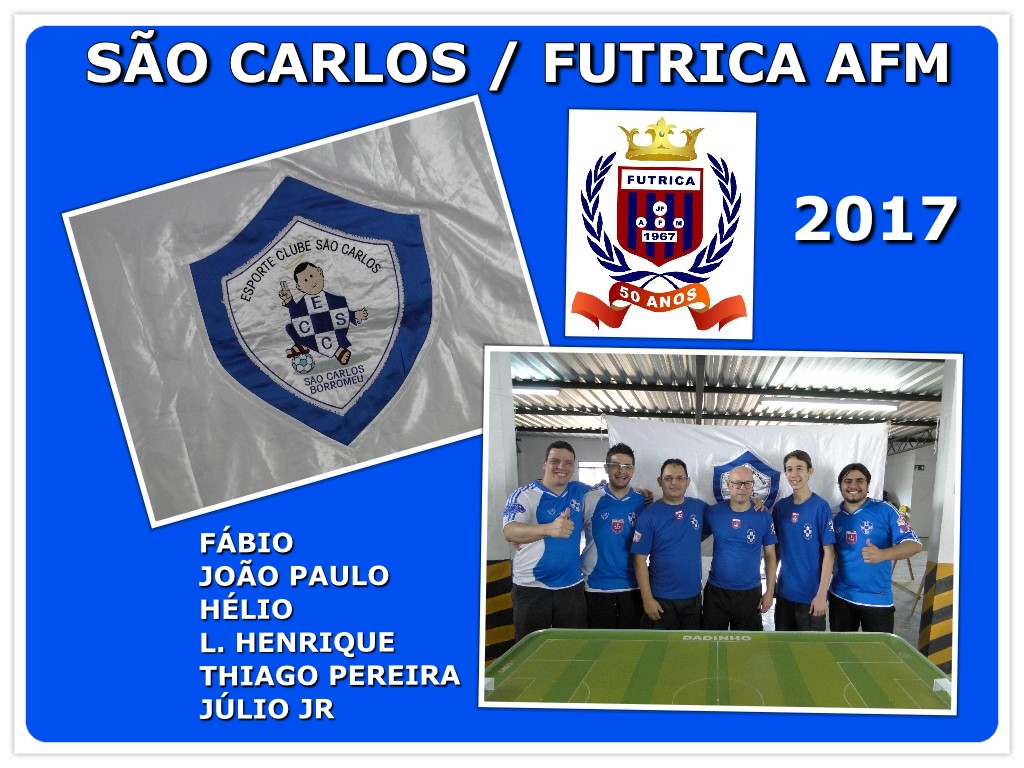 FUTRICA ASSOCIAÇÃO DE FUTEBOL DE MESA: FUTRICA AFM 2017 - EQUIPES - 50 ANOS