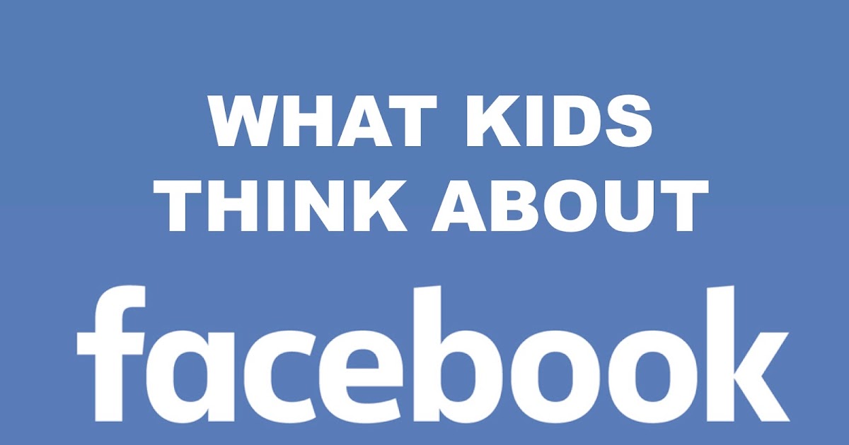 What Kids Think About Facebook ~ RELEVANT CHILDREN'S MINISTRY