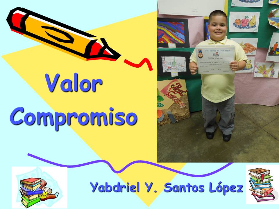Elba Melendez: Actividad: Valor Compromiso