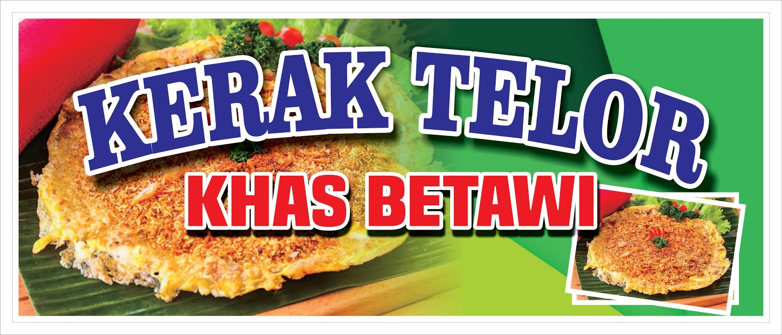 Contoh Desain Banner / Spanduk Kerak Telor Khas Betawi - Biologizone