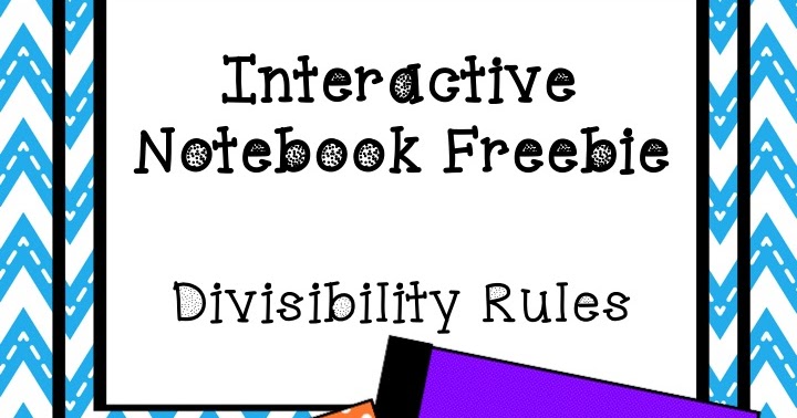 Classroom Freebies Too: Interactive Notebook Pages - Divisibility Rules