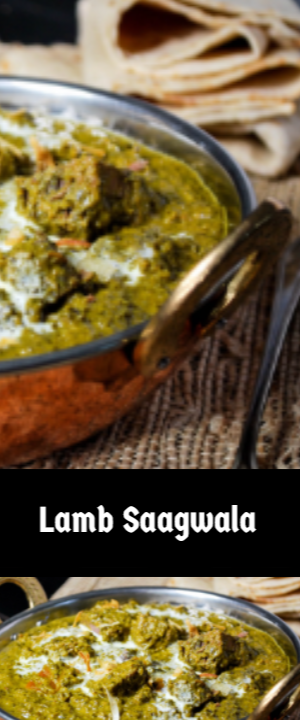 Lamb Saagwala - Mother's Recipe
