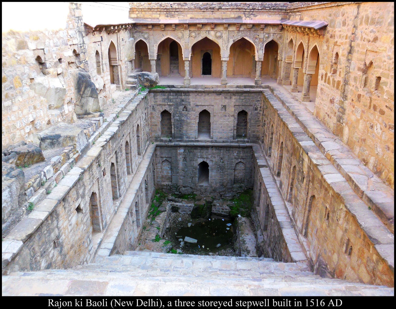 Picture of the Week #47 - Rajon Ki Baoli (Step Well), New Delhi (Const ...