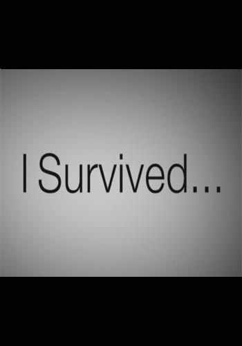 I Survived