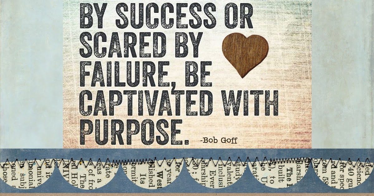 From Valerie's HeART: Captivated with Purpose