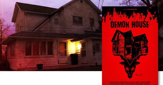 DAIMONOLOGIA: "Demon House": A Compelling and Haunting Documentary