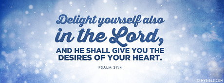 What The Bible Teaches Us About Faith: What Does It Mean To Delight ...