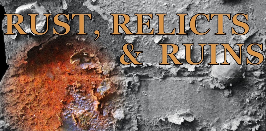 Rust, Relics & Ruins