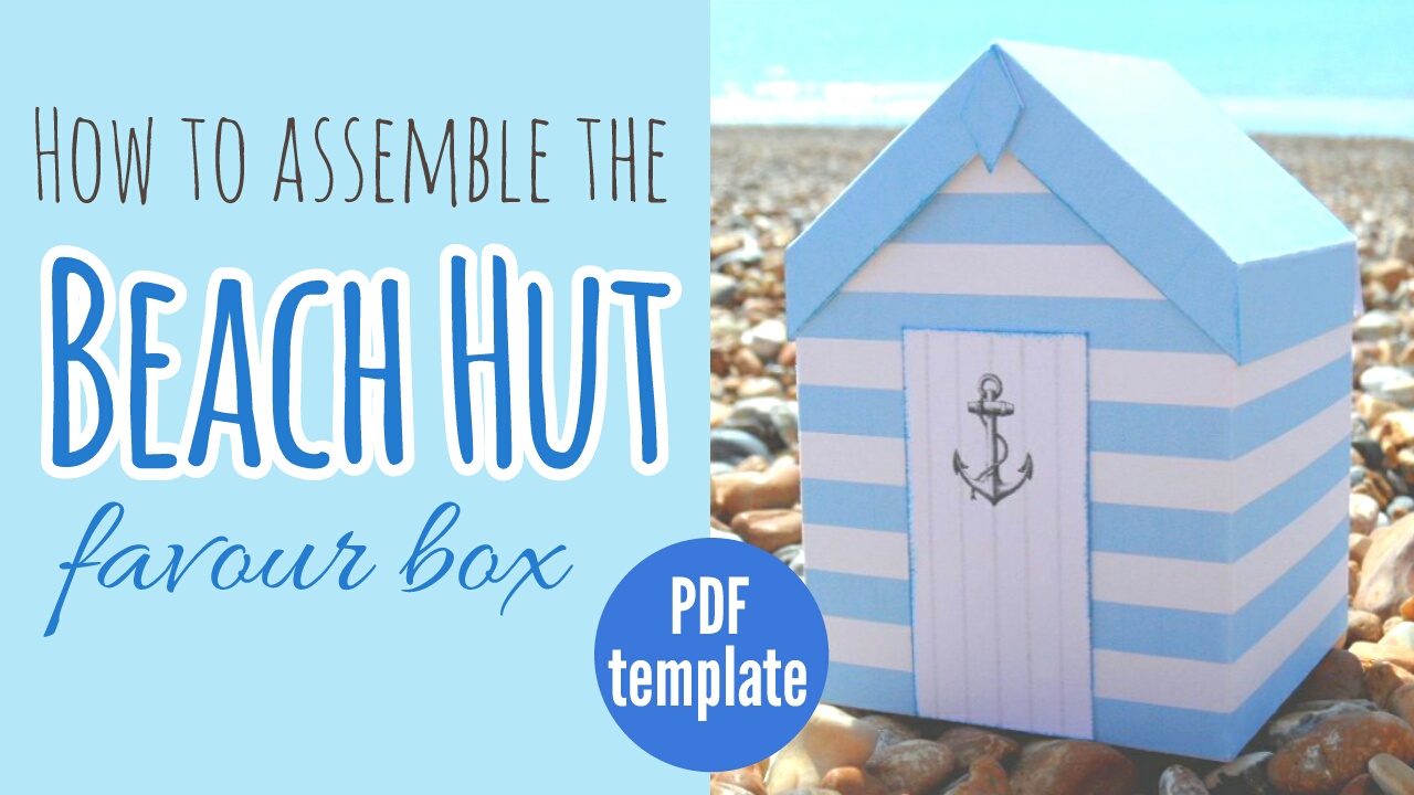 Esselle Crafts: Beach Hut Tutorial