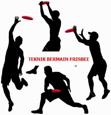 Sukan Ultimate (Frisbee): TEKNIK DAN STRATEGI PERMAINAN