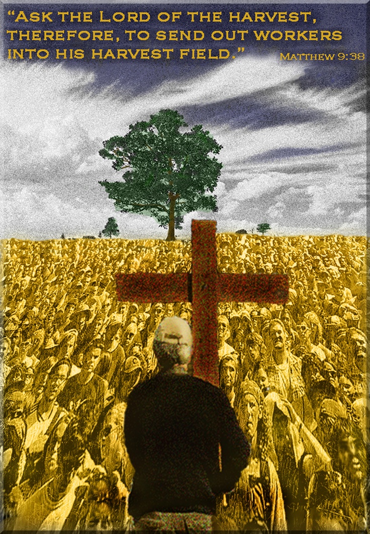 AS IN THE DAYS OF NOAH: Pray For The Laborers -The Harvest Is Here ...