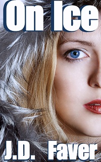 Awesome Romance Novels: On Ice by J.D. Faver