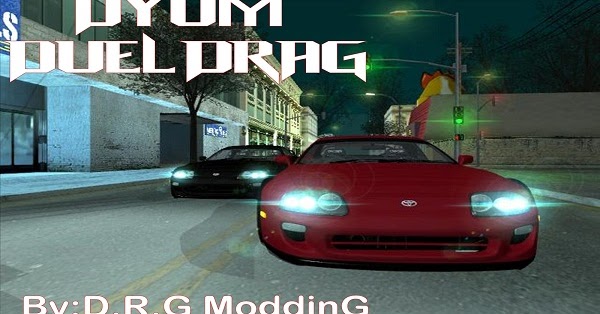 Duel Drag (DYOM) | GTAind - Mod GTA Indonesia