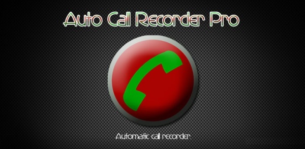 Call Recorder Pro v2.0 for android - Eagle
