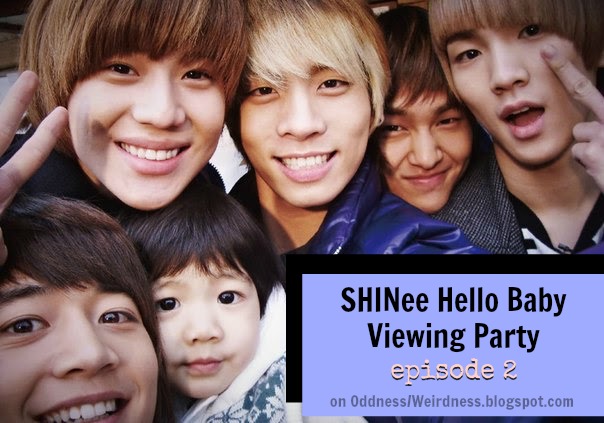 The SHINee "Hello Baby" Viewing Party: Episode 2