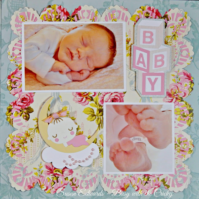Baby Girl Layout ~ Busy with the Cricky