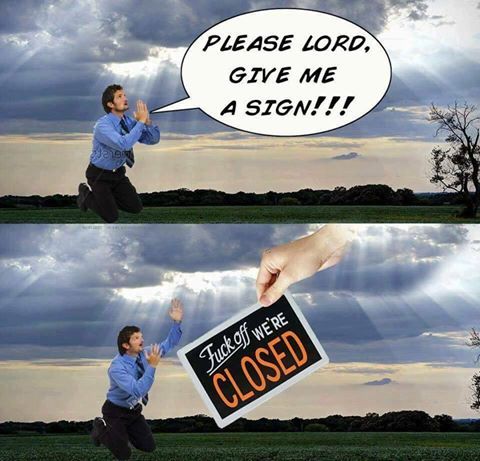 Lord, Give Me A Sign ~ irReligious.oRg