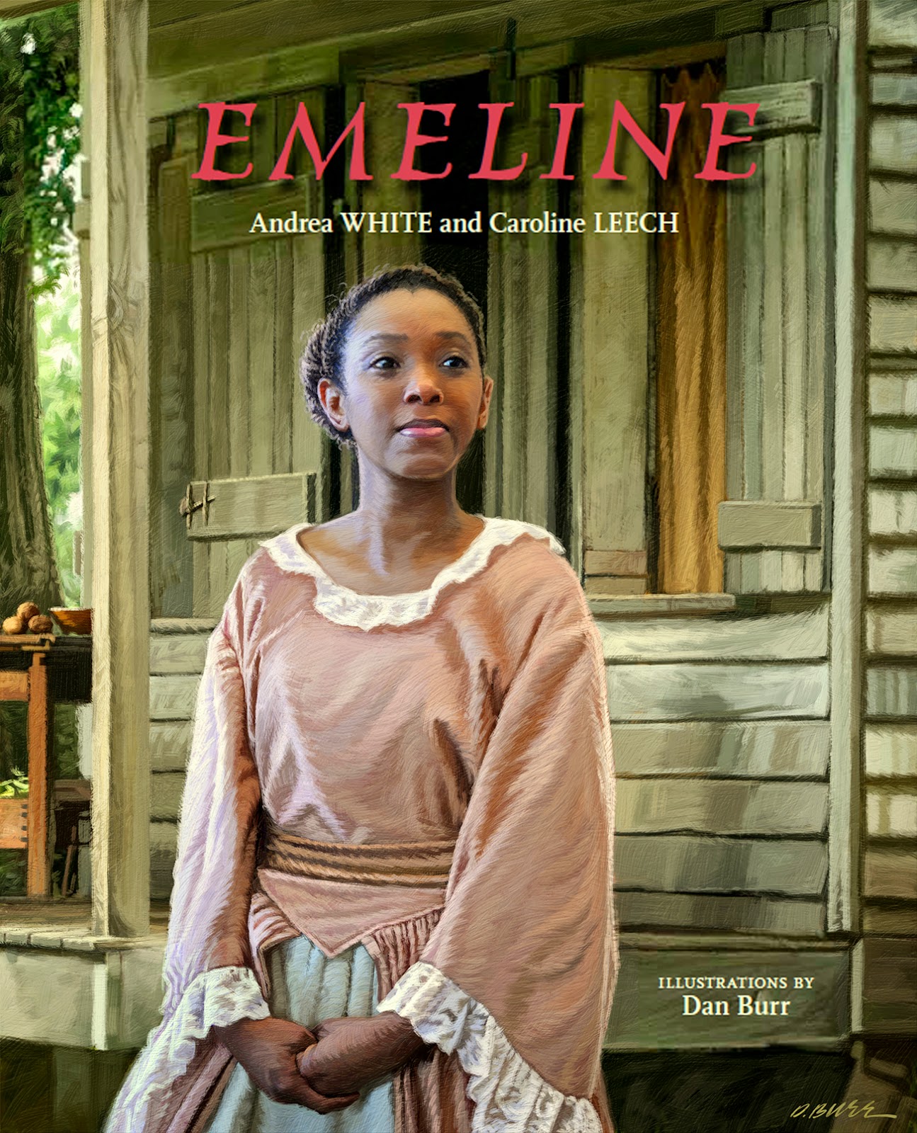 Dan Burr Illustrator: Latest Book, "Emiline"