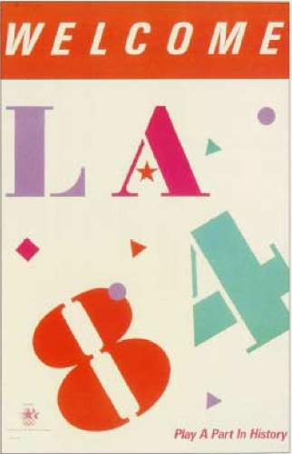 Experiencing Los Angeles: "Festive Federalism" at the 1984 Los Angeles ...