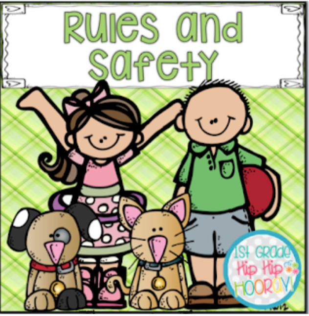 1st Grade Hip Hip Hooray!: Classroom Rules and Recess Safety!!