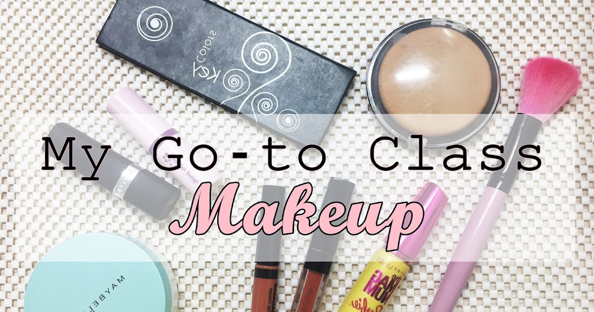 My Go-to-class Makeup