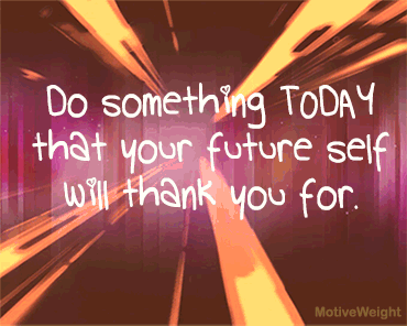 MotiveWeight: Do Something TODAY That Your Future Self Will Thank You For