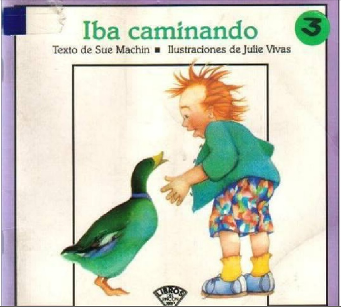 Libros para niños e ideas para su utilización: Iba caminando - Sue Machin