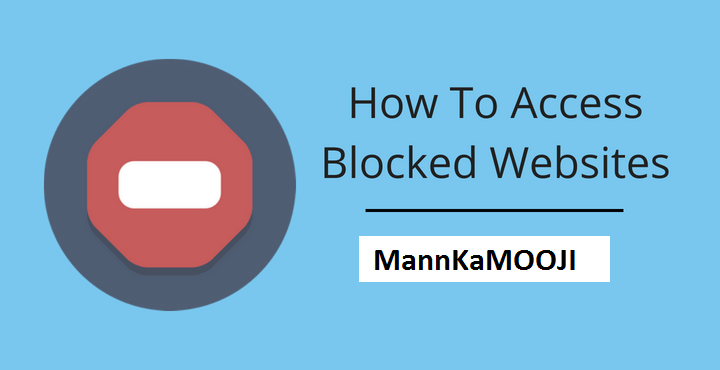 How To Access Blocked Websites: 10 Easy Ways..