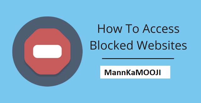 How To Access Blocked Websites: 10 Easy Ways..