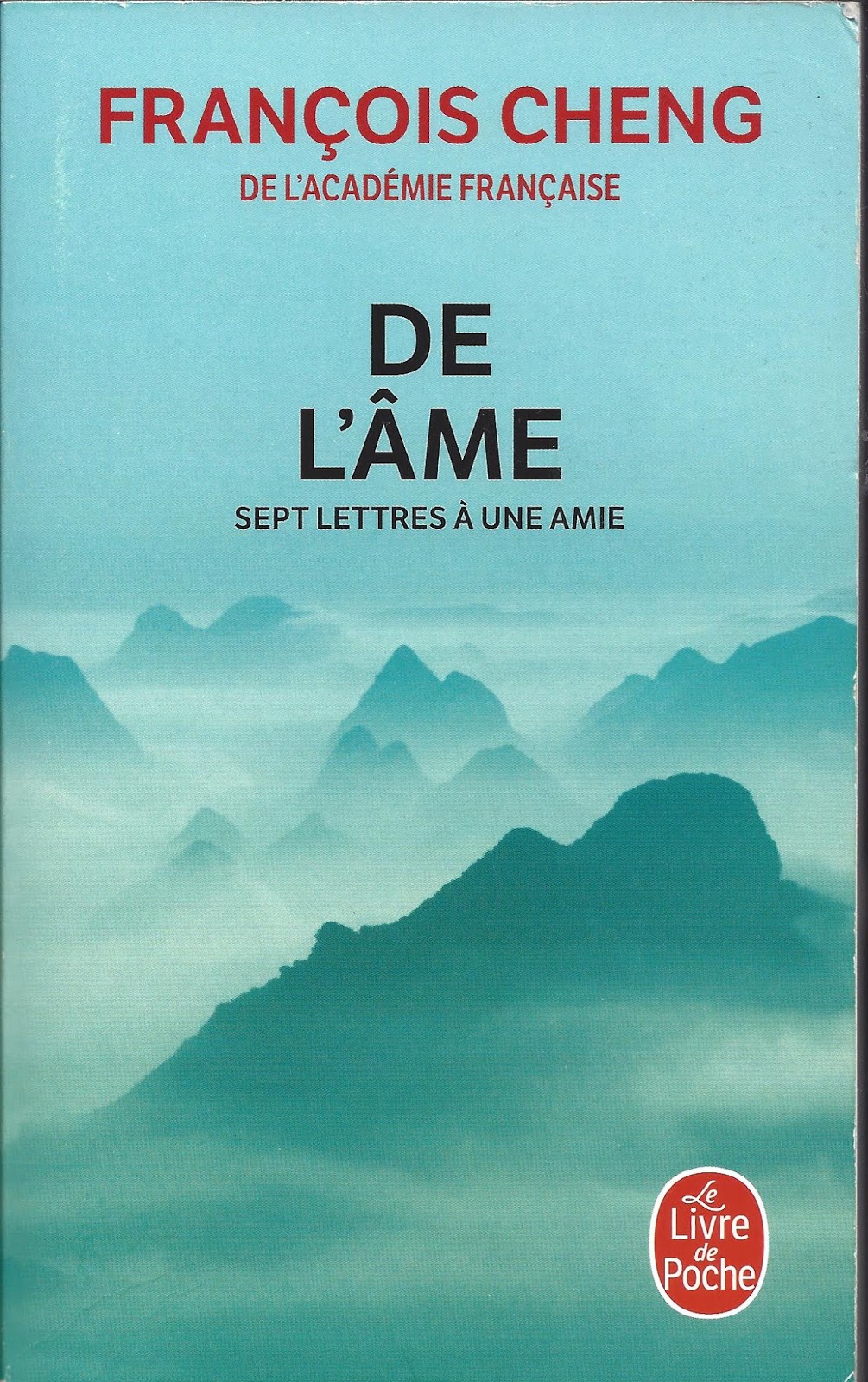 En passant...: En écrivant... François Cheng, De l'âme et de l'esprit