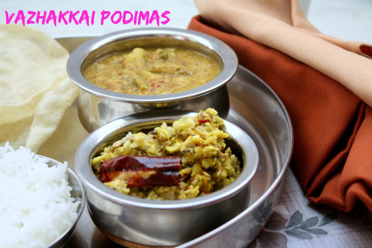 Vazhakkai Podimas Recipe | Valakkai Podimas