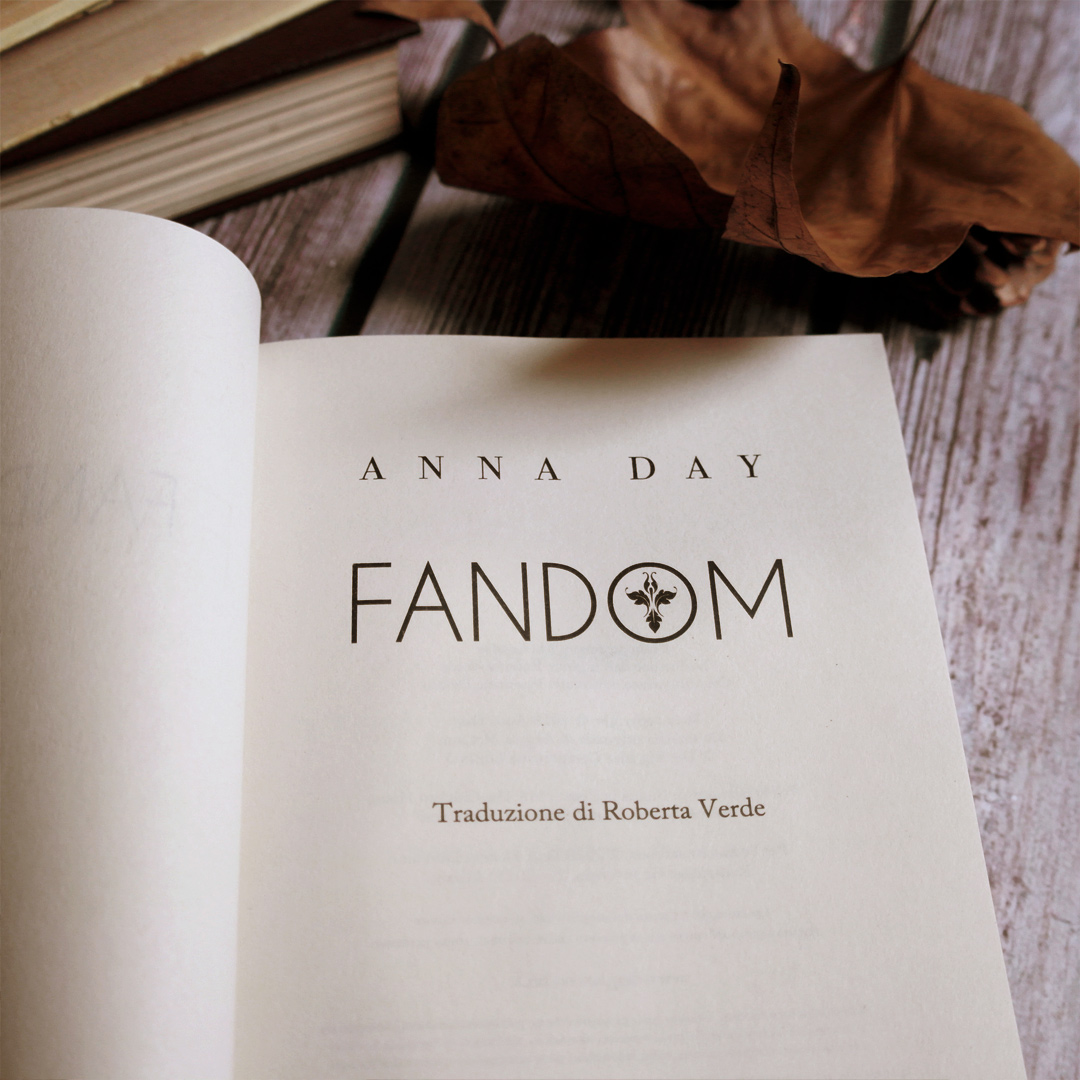 Atelier dei Libri: Aspettando "Fandom" di Anna Day: conosciamo meglio i ...