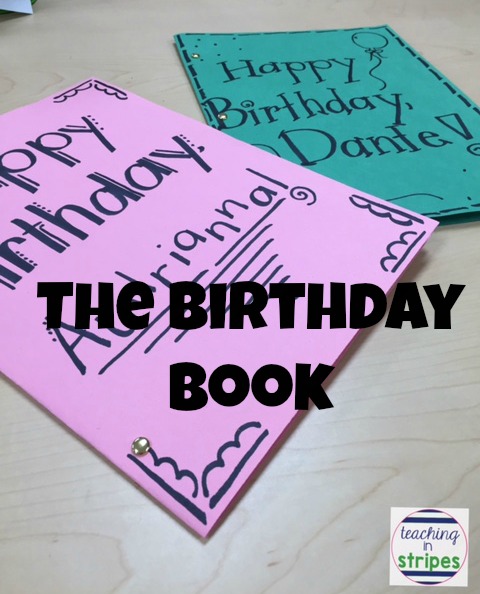Hey Kiddo, It's Your Birthday! - Teaching in Stripes