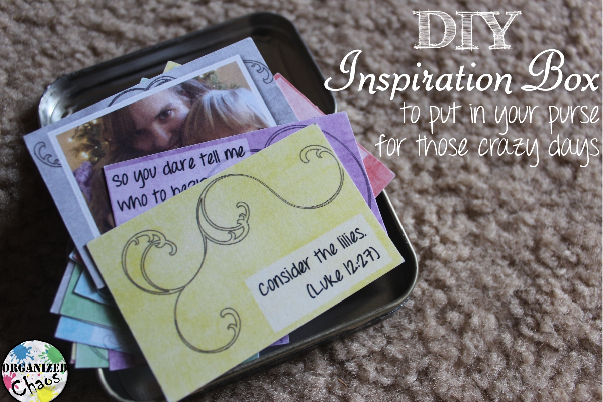 Mommy Monday: inspirational quote box for your purse | Organized Chaos