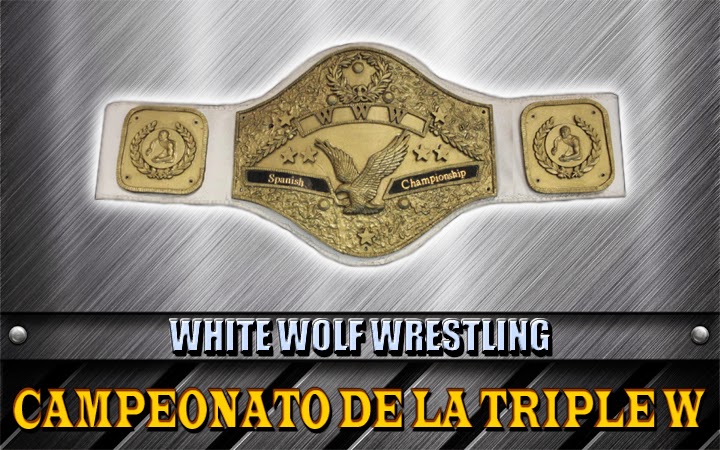 La Triple W: CAMPEONATOS DE LA TRIPLE W