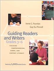 Guiding Readers and Writers grades 3 - 6: Connecting and Expanding ...