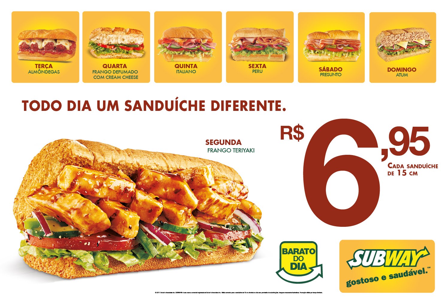 Subway Novo Hamburgo: NOVA CAMPANHA DA SUBWAY