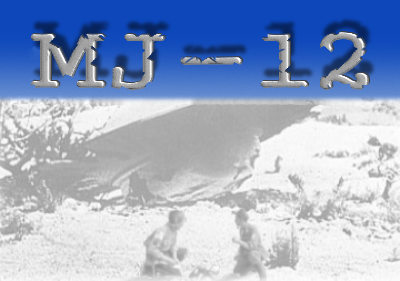 MJ-12 and 1985 [and Roswell]