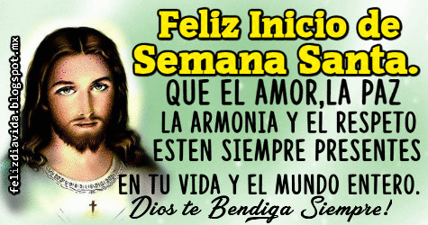 El Mundo de los Gifs: Feliz Inicio de Semana Santa