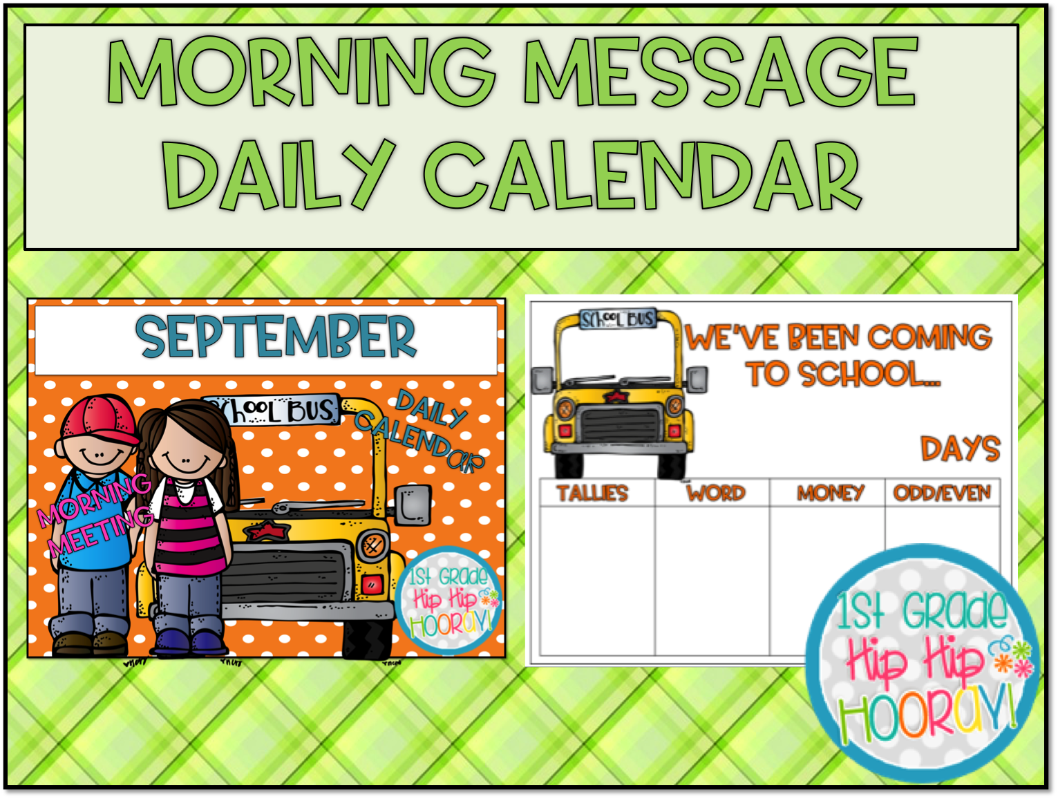 1st Grade Hip Hip Hooray!: Daily Calendars and Interactive Activities