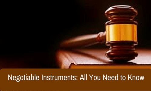 Negotiable Instruments: All You Need to Know - BankExamsToday
