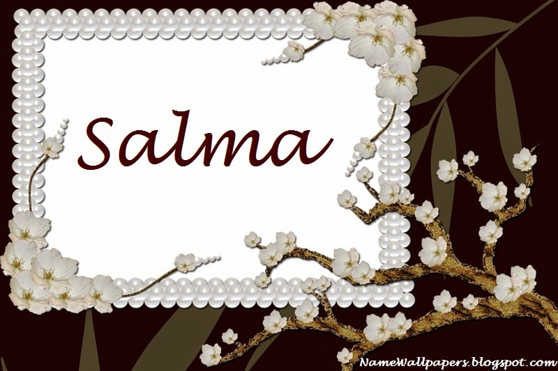 Salma Name Wallpapers Salma ~ Name Wallpaper Urdu Name Meaning Name ...
