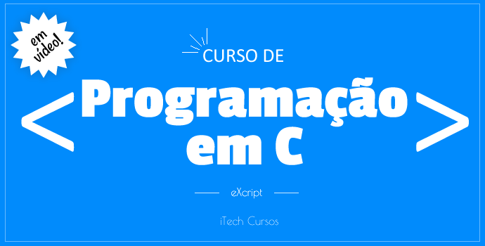 Curso de Programação em C em Vídeo Grátis - iTech Cursos