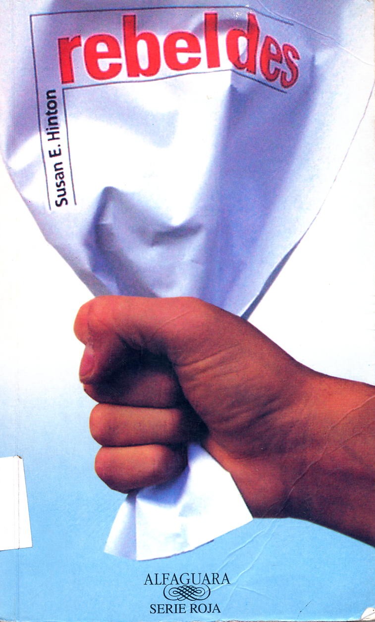 Reseña Rebeldes de Susan E. Hinton - Lara en el país de los libros