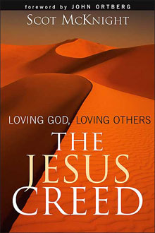 The Desperate Pastor Blog: The Jesus Creed