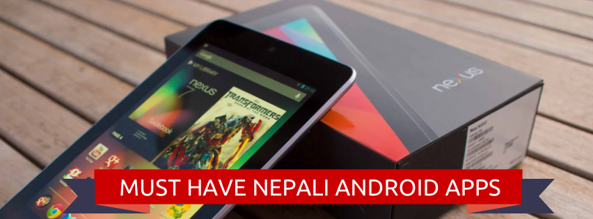7 Must Have Nepali Android Apps