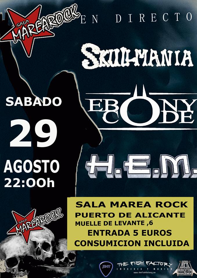 Hijos del Metal: Crónica: Ebony Code + Skullmania + H.E.M (Sala MareaRock, Alicante)